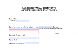 Free Illinois Notarial Certificate - Verification Upon Oath or Affirmation - PDF - Word